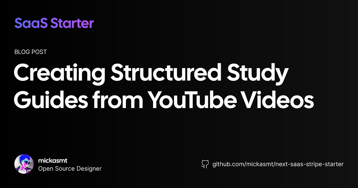 Creating Structured Study Guides from YouTube Videos | YT Notes